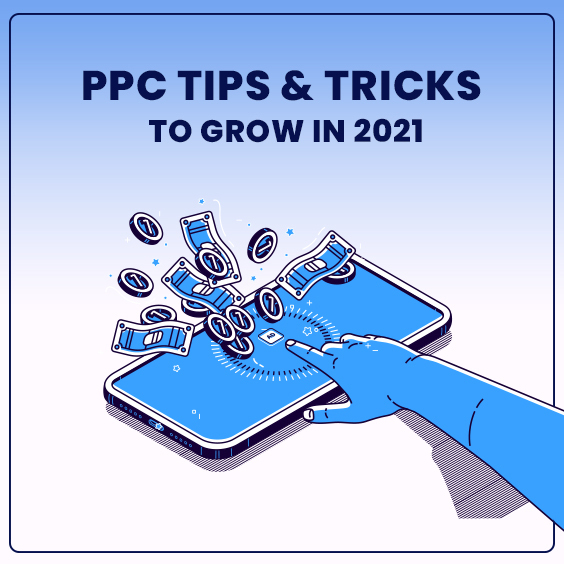 PPC Tips & Tricks To Grow In 2021 | Midinnings